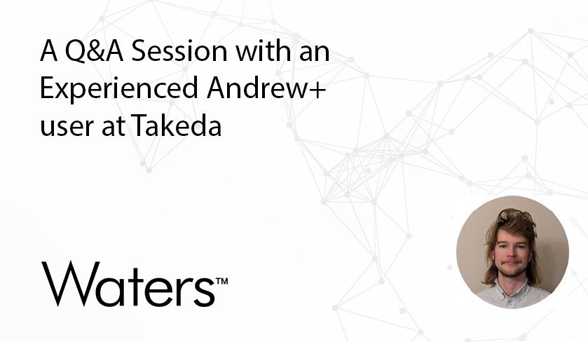 A Q&A Session with an Experienced User of the Andrew+ Pipetting Robot ...